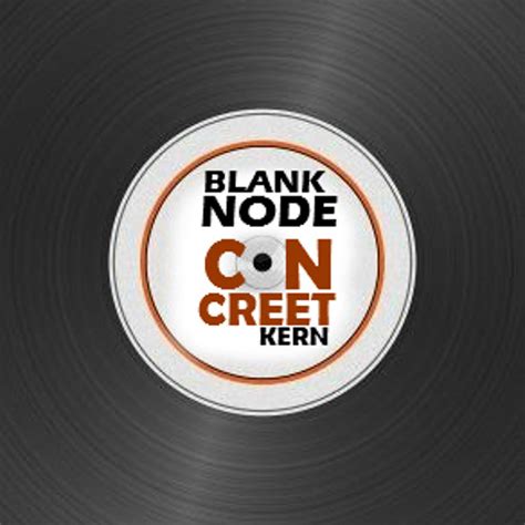 Stream Blank Node By Kern Concreet Listen Online For Free On Soundcloud