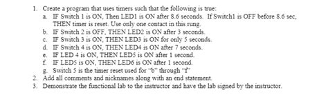 Solved 1 Create A Program That Uses Timers Such That The