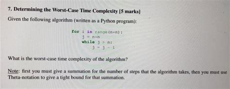 solved 7 determining the worst case time complexity [5