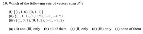 Math Which Of The Following Sets Of Vectors Span R Math Solves Everything