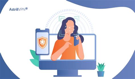 Is A VPN Safe Protect Your Online Privacy AstrillVPN Blog