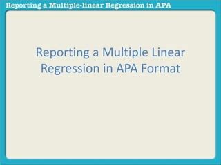 Reporting A Multiple Linear Regression In Apa PPT