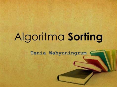 Algoritma Dan Struktur Data Sorting Beserta Metode Nya Pdf