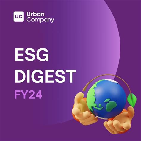 Urban Companys Esg Report Fy24 We Are Proud To Present Our Latest