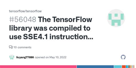 The Tensorflow Library Was Compiled To Use Sse41 Instructions But