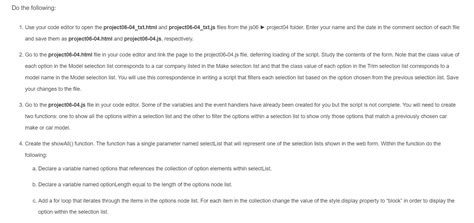 Solved Do The Following 1 Use Your Code Editor To Open The