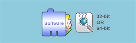 How To Check If Software Is 32 Bit Or 64 Bit