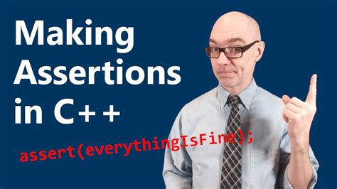 Making Assertions In C Youtube