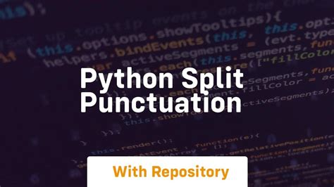 Python Split Punctuation Youtube