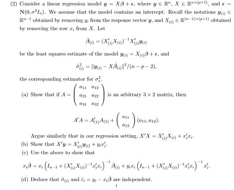 Solved 2 Consider A Linear Regression Model Y Xb€