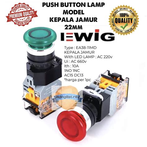 Jual PUSH BUTTON LAMPU LED ON OFF 22mm MODEL JAMUR 10A 660V TYPE EA38 11MD Shopee Indonesia