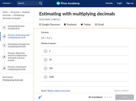 Khan Academy Estimating With Multiplying Decimals Unknown Type For 4th 6th Grade Lesson Planet