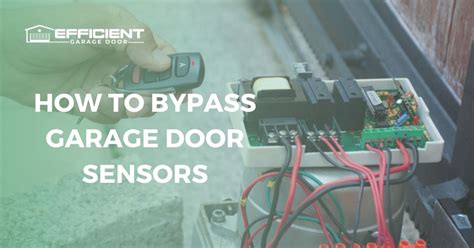 Garage Door Sensor Bypass