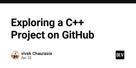 Exploring A C Project On Github Dev Community