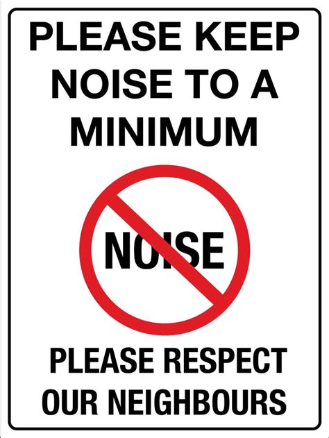 Please Keep Noise To A Minimum Sign New Signs