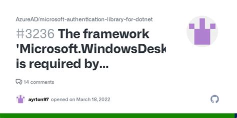 the framework microsoft windowsdesktop app is required by confidentalclient preventing