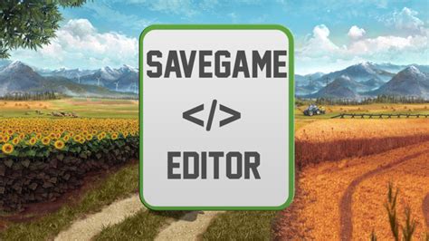FS17 Save Game Editor v 1 2 Tools Mod für Farming Simulator 17