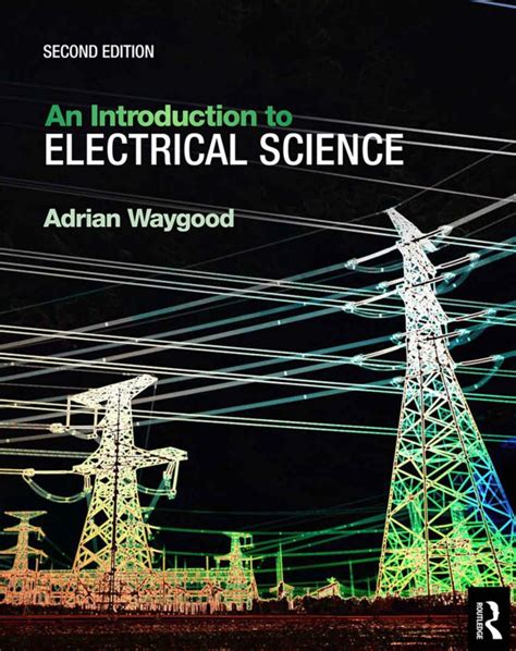 An Introduction To Electrical Science 2nd Edition