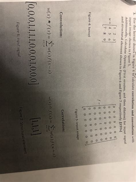 solved 3 use the kernel shown in figure 4 to calculate