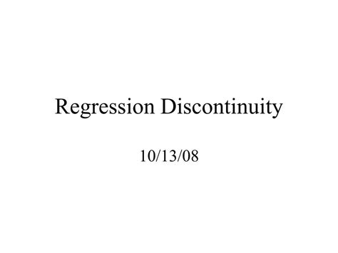 PPT Regression Discontinuity PowerPoint Presentation Free Download ID 811010