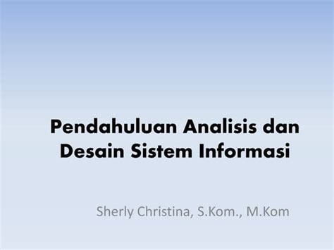 Analisis Dan Desain Sistem Informasi Ppt