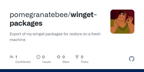 Github Pomegranatebee Winget Packages Export Of My Winget Packages For Restore On A Fresh Machine
