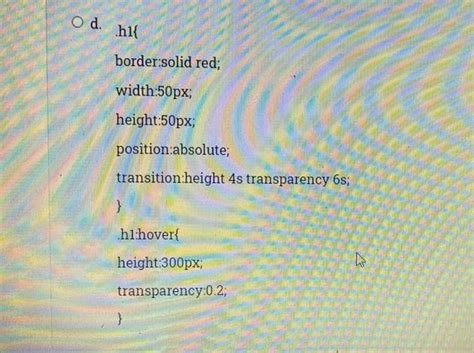 Solved Which Of The Following Lets Element S Height Change Chegg