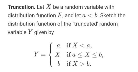 Solved Truncation Let X Be A Random Variable With