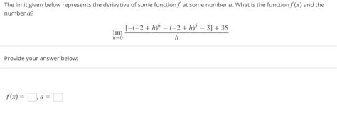 Solved The Limit Given Below Represents The Derivative Of Chegg