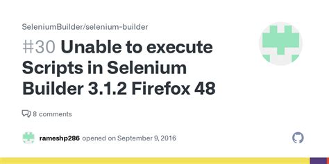 Unable To Execute Scripts In Selenium Builder 312 Firefox 48 · Issue 30 · Seleniumbuilder