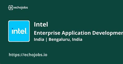 Intel Is Hiring Enterprise Application Development Engineer Enterprise Archiving India