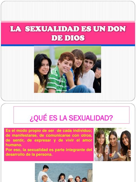 La Sexualidad Es Un Don De Dios Pdf La Sexualidad Humana