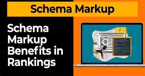 Why Schema Markup Is Important And Its Benefits
