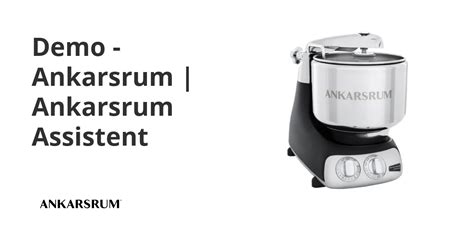 Demo Ankarsrum Ankarsrum Assistent