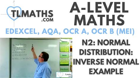 A Level Maths N Normal Distribution Inverse Normal Example YouTube