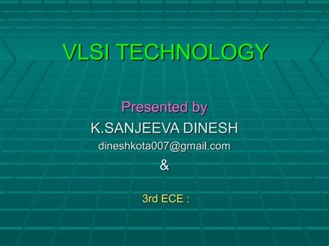Vlsi Technology Odp Computing Technology And Computing