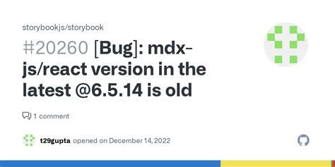Bug Mdx Js React Version In The Latest 6 5 14 Is Old Issue 20260