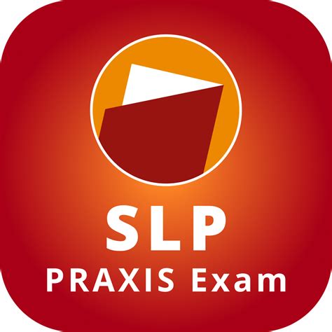 Slp Praxis Exam Prep