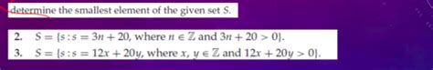 Solved Determine The Smallest Element Of The Given Set S 2