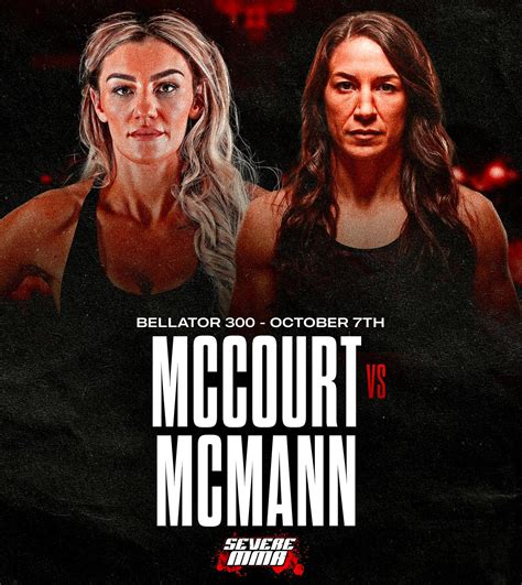 Sara Mcmann Vs Leah Mccourt Set For Bellator 300