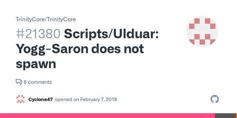 Scriptsulduar Yogg Saron Does Not Spawn · Issue 21380 · Trinitycoretrinitycore · Github