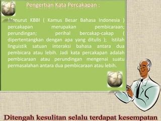 Jargon Kata Percakapan Slang Dan Bahasa Prokem Pptx