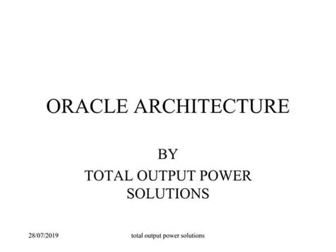 The Oracle Database Architecture Ppt