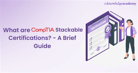 Comptia Stackable Certification An Ultimate Guide