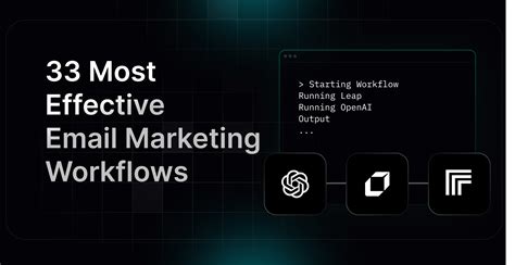 33 Most Effective Email Marketing Workflows And Ai Marketing Workflows Tool
