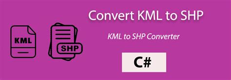 Convert Kml To Shp In C Keyhole Markup Language To Shapefile