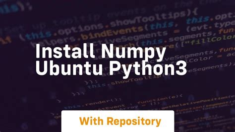 Install Numpy Ubuntu Python3 Youtube