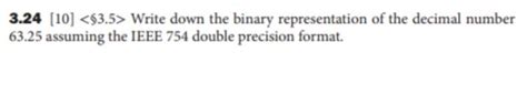 Solved 324 10 Write Down The Binary Representation