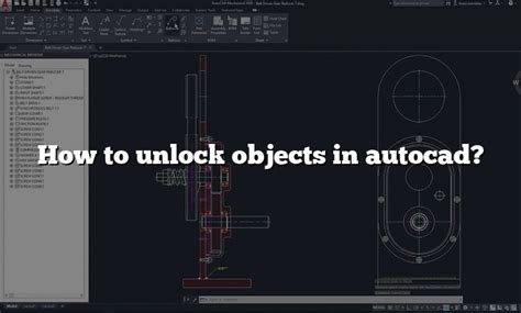 How To Unlock Objects In Autocad Caddikt