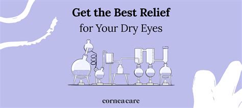 The Best Dry Eye Drops For You Corneacare